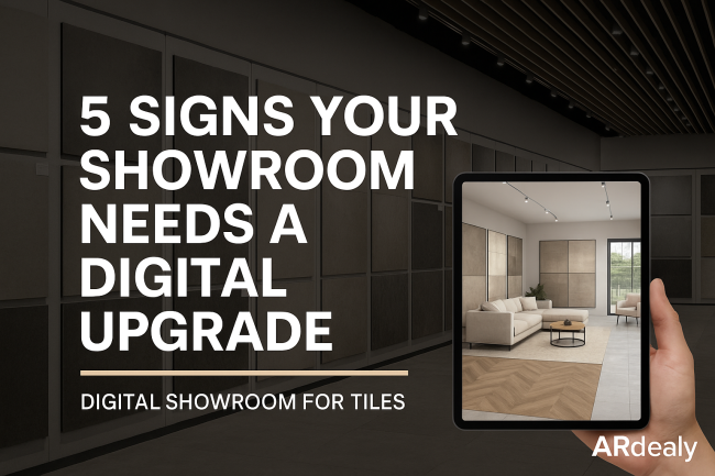 5 Signs Your Showroom Needs a Digital Upgrade – ARdealy